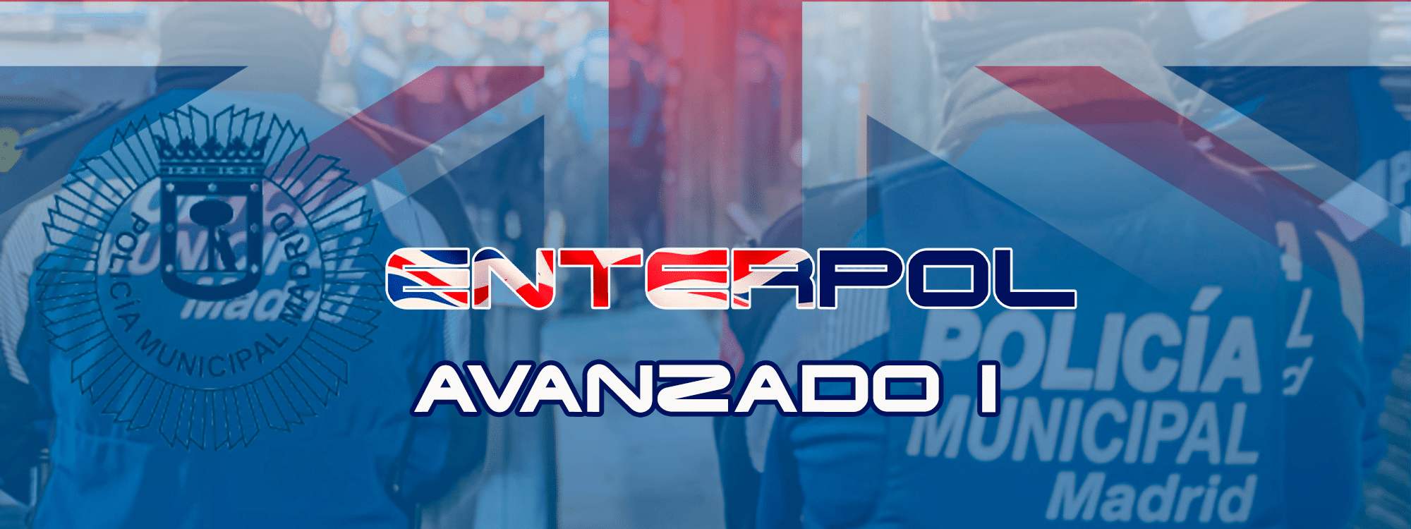 Curso SOLO TEST AVANZADO I de Inglés para Policía Municipal de Madrid ...